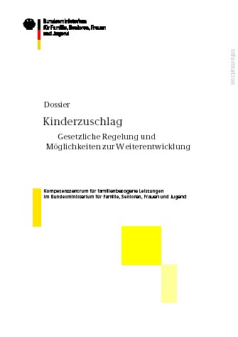 Kinderzuschlag - Gesetzliche Regelungen und Möglichkeiten zur ...